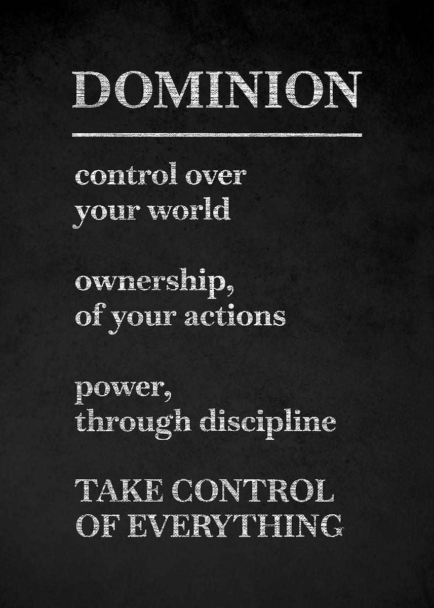 'Dominion Definition Poster' Poster, picture, metal print, paint by ...